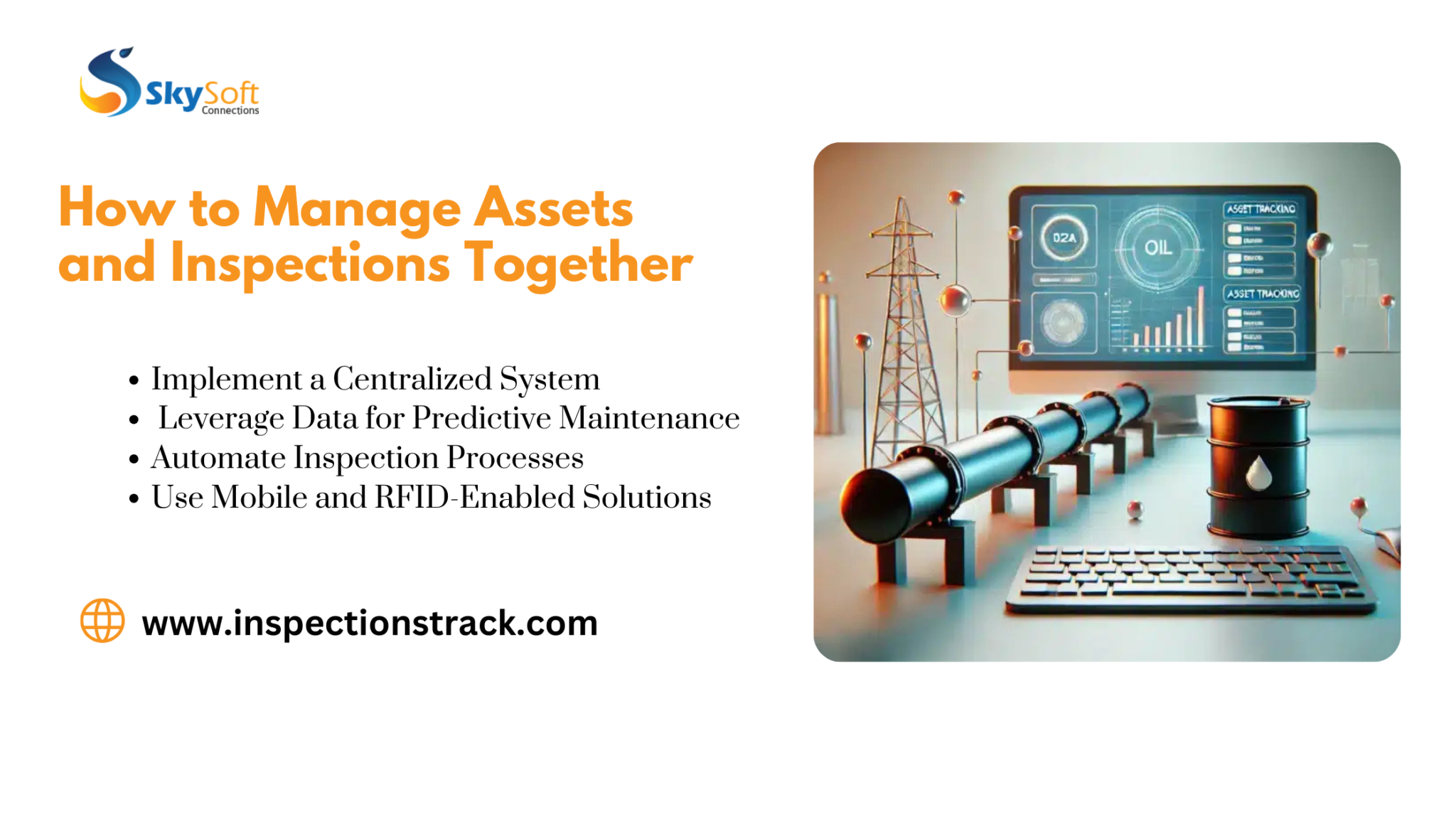 How to Manage Assets and Inspections Together : Detailed Guide - inspectionstrack