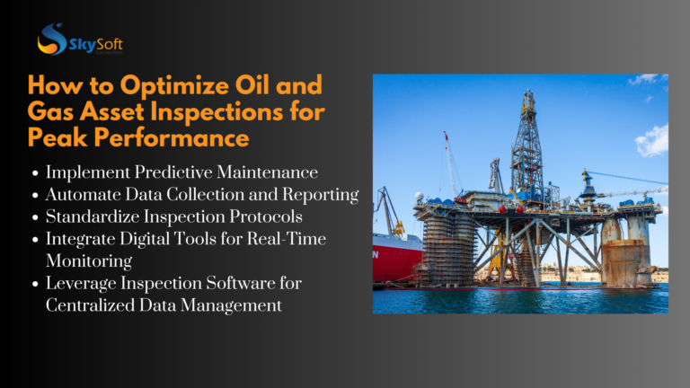 Optimize Oil and Gas Asset Inspections for Peak Performance ...